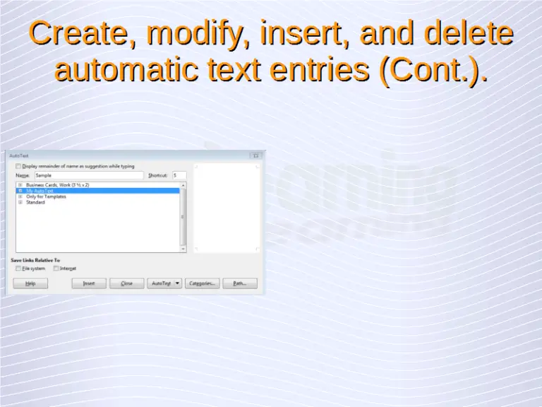 Advanced Word Processing – Automatic Text Entry