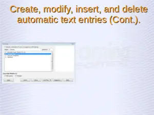 Advanced Word Processing – Automatic Text Entry