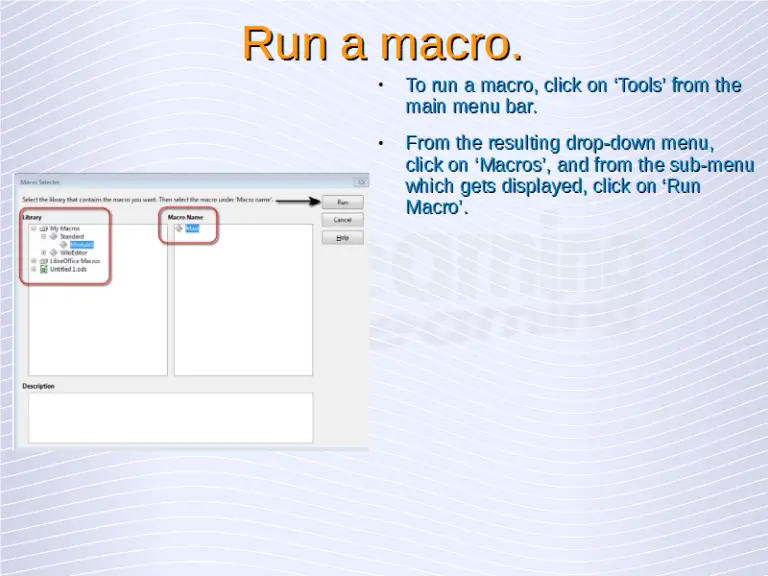 Advanced Word Processing – Run a Macro