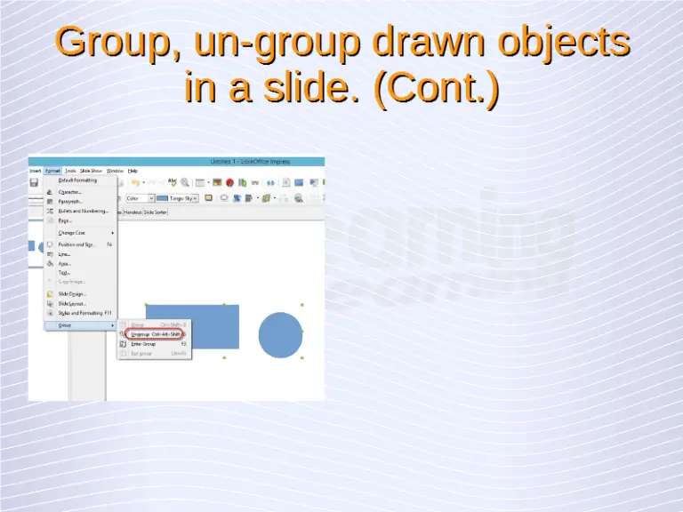 Understanding Presentations – Grouping and Arranging