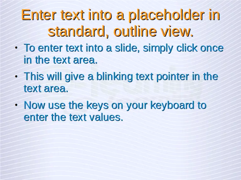 Understanding Presentations – Enter Text