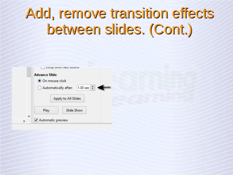 Understanding Presentations – Slide Transition