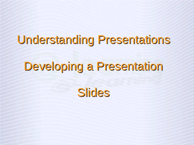 Understanding Presentations – Slides