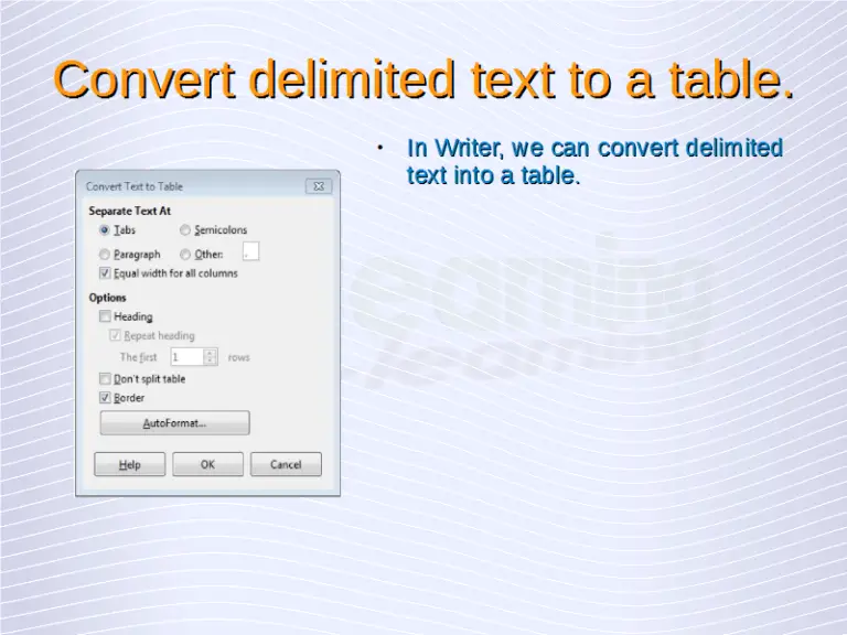 Advanced Word Processing – Converting Text to a Table