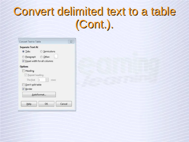 Advanced Word Processing – Converting Text to a Table
