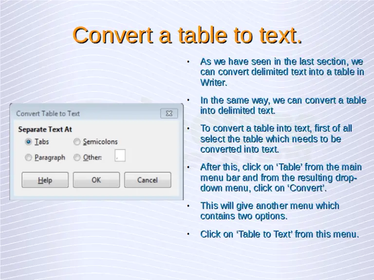 Advanced Word Processing – Converting Table to Text