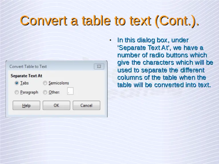 Advanced Word Processing – Converting Table to Text