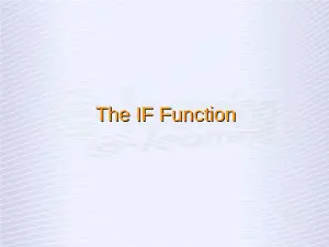 The IF Function