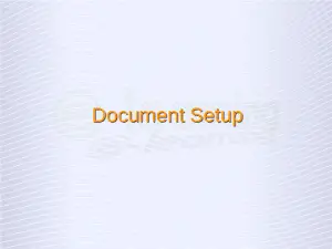 Word Processing – Document Setup