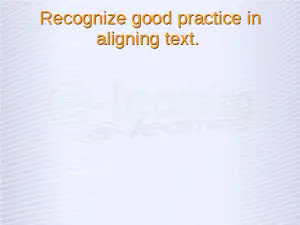 Word Processing – Formatting Text Good Practice