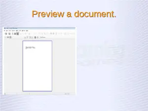 Word Processing – Preview and Print